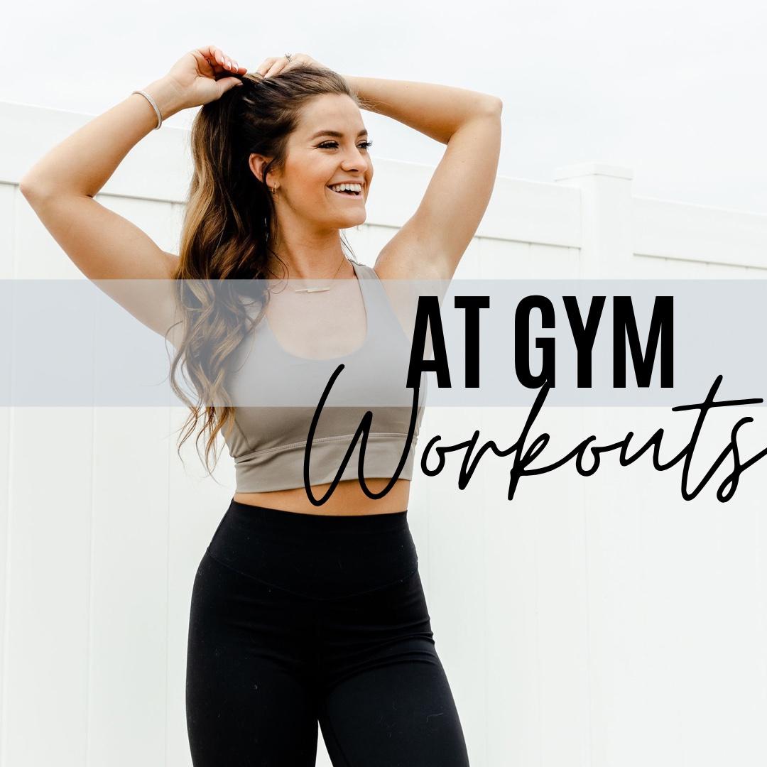 At Gym Workouts by Lacey Lyons