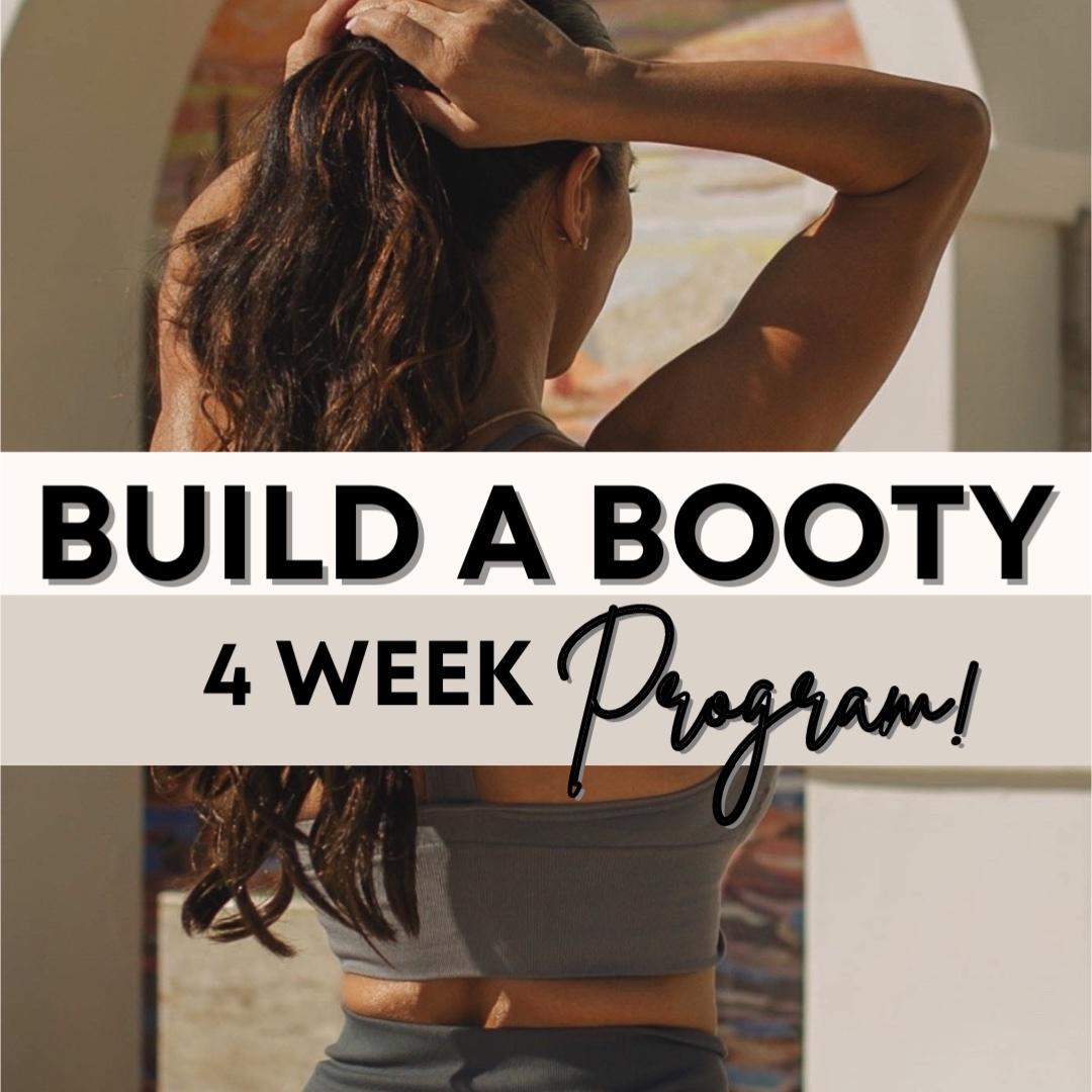 4 Week Build a Booty by Jessica Giselle