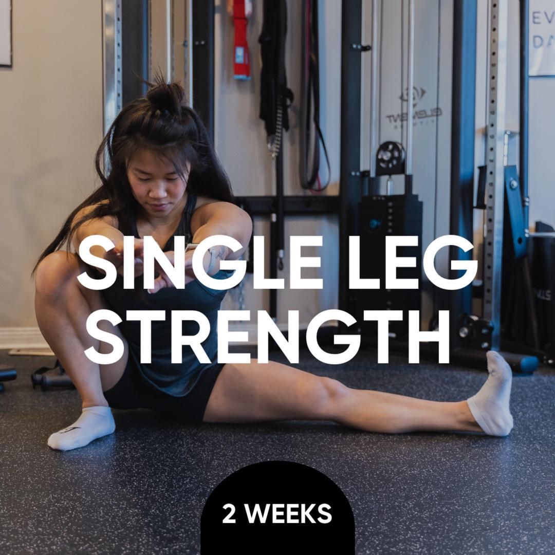 Single Leg Strength by Taylor Mei