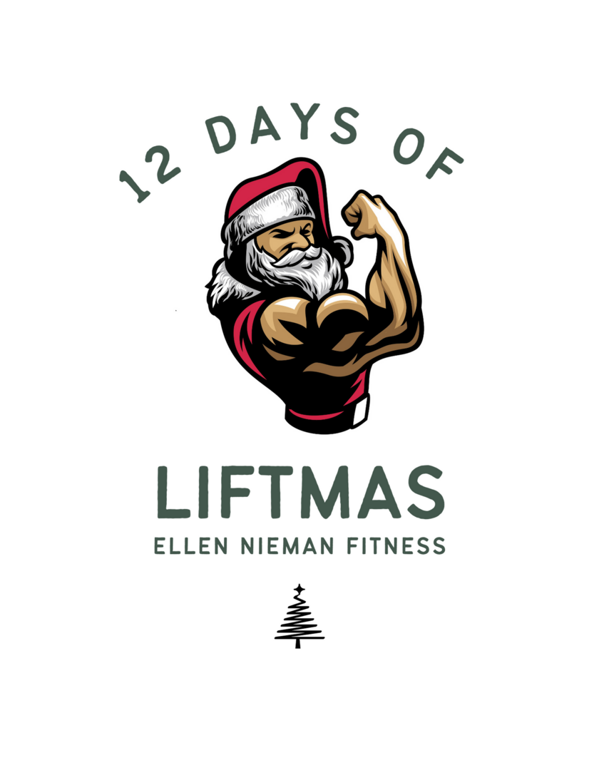 12 Days of Liftmas by Ellen Nieman