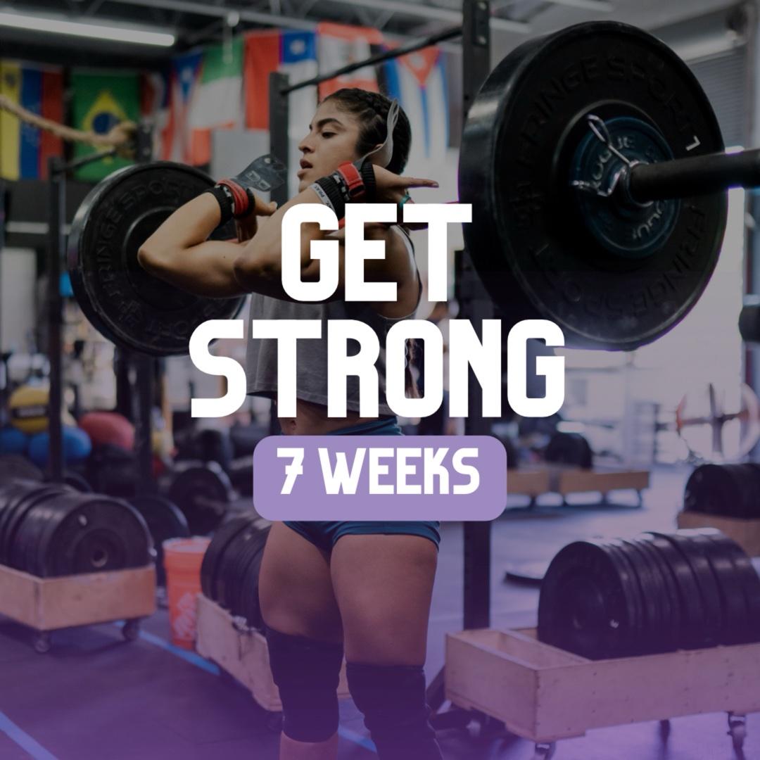 Get Strong - 7 Weeks by Laura Sanchez