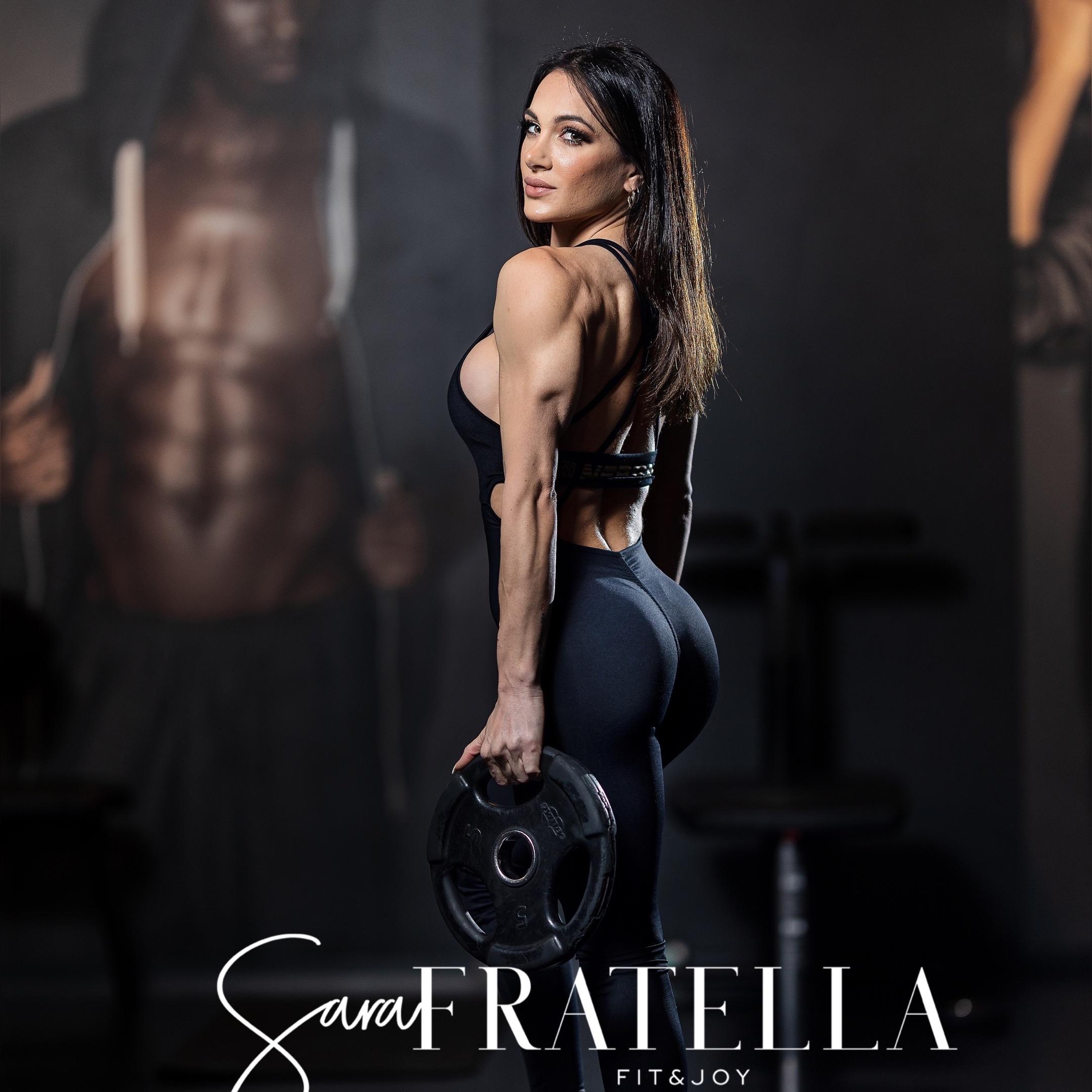 Sara Fratella App - IFBB BIKINI PRO/Fit Nutrition Specialist