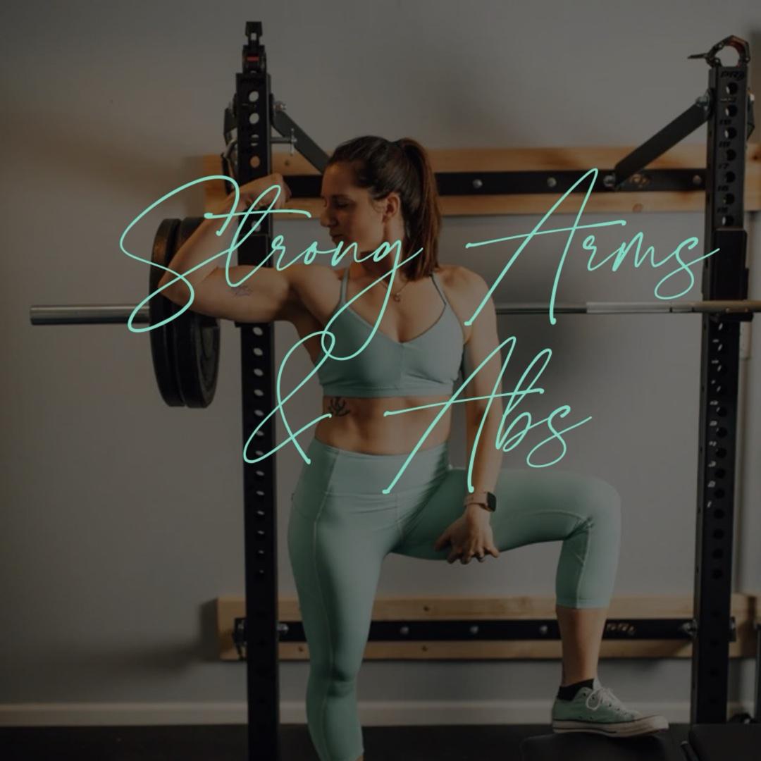 Strong Arms and Abs by Stephanie Ozinga