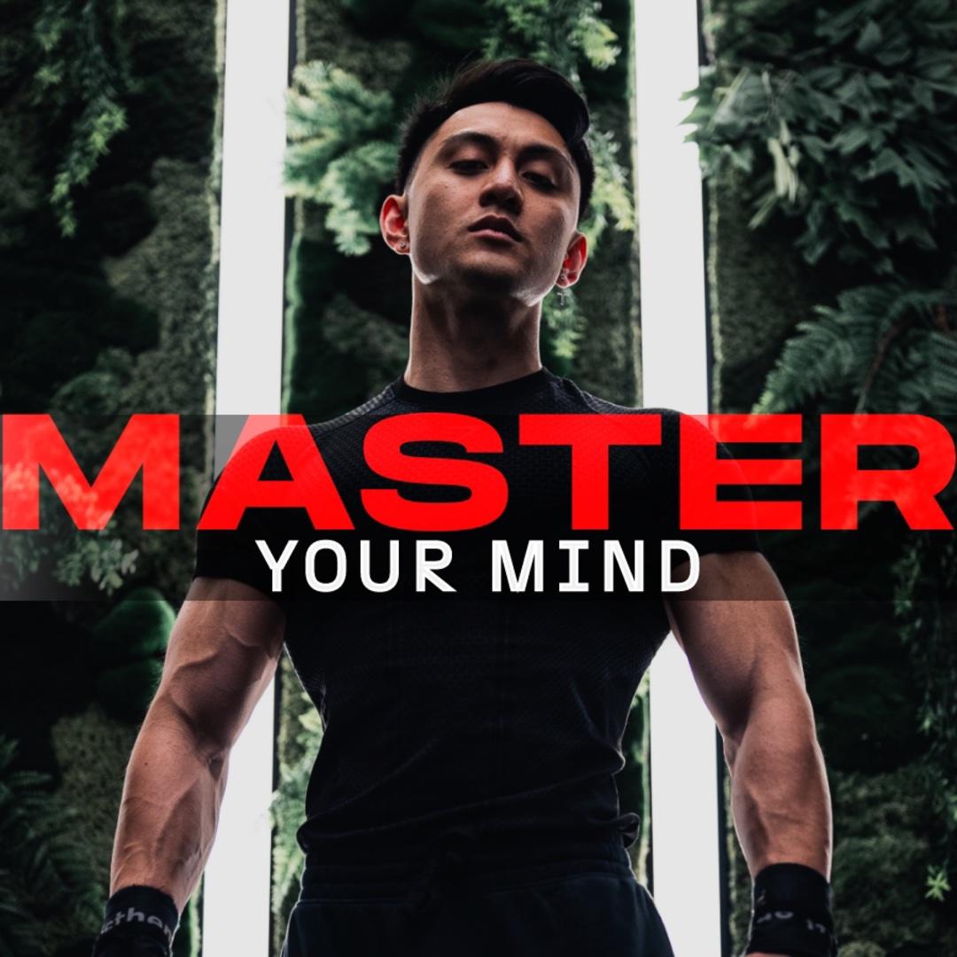 Master Your Mind by Legendaley (Chris Daley)