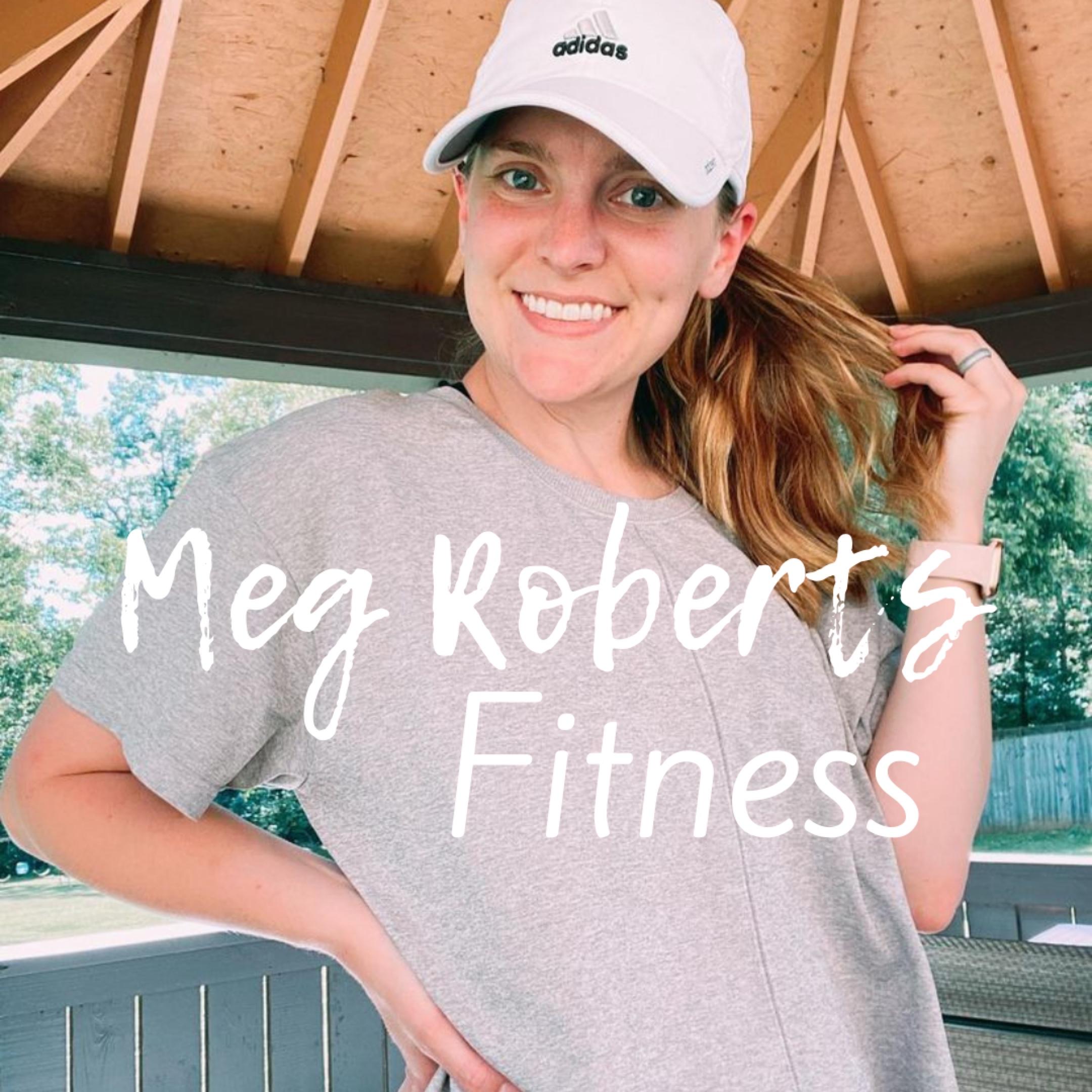 Meg Roberts App - Certified Personal Trainer | Momma
