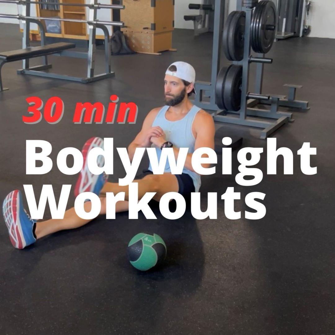 30 Min Bodyweight Workouts by John Gaset