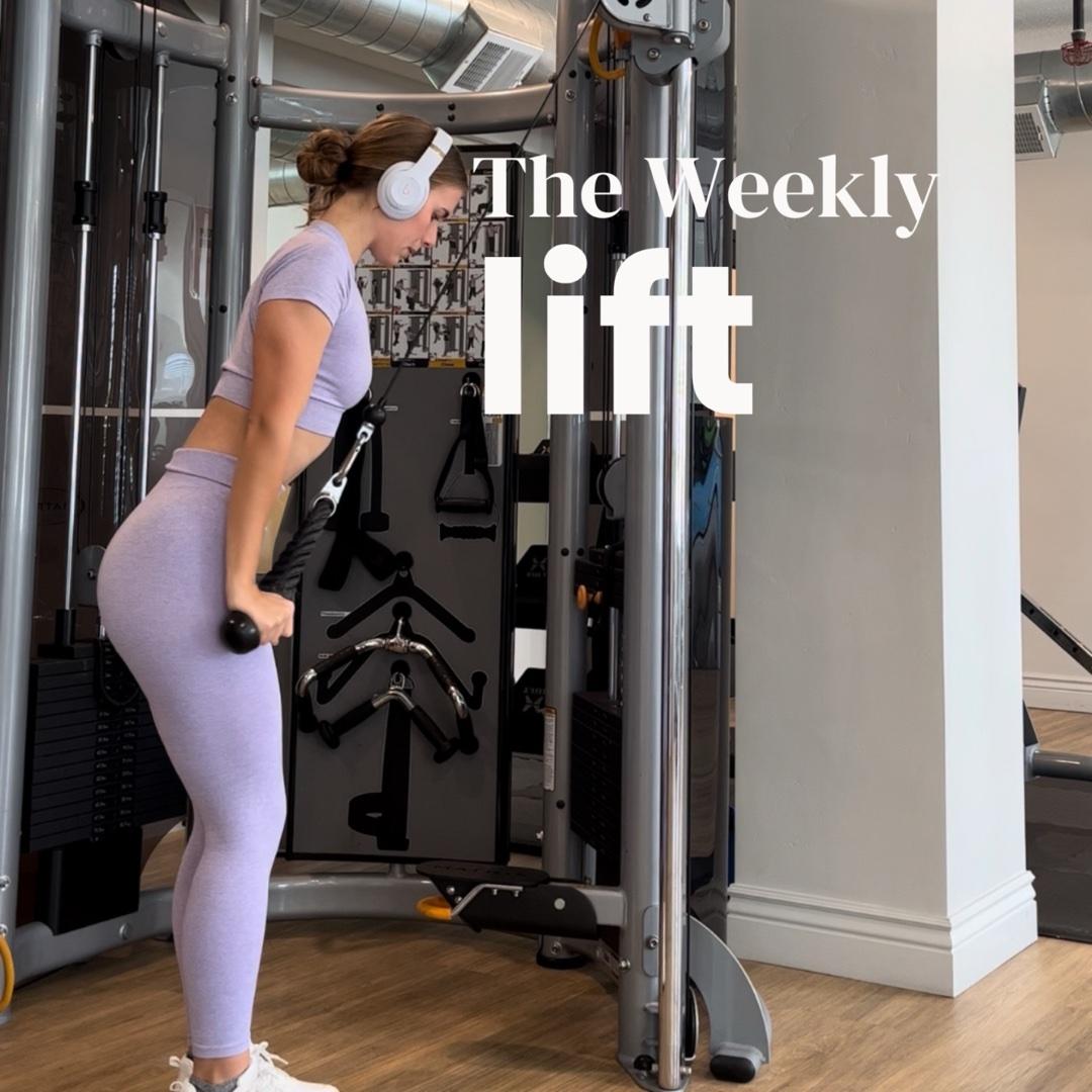 The Weekly Lift by Catie Strong