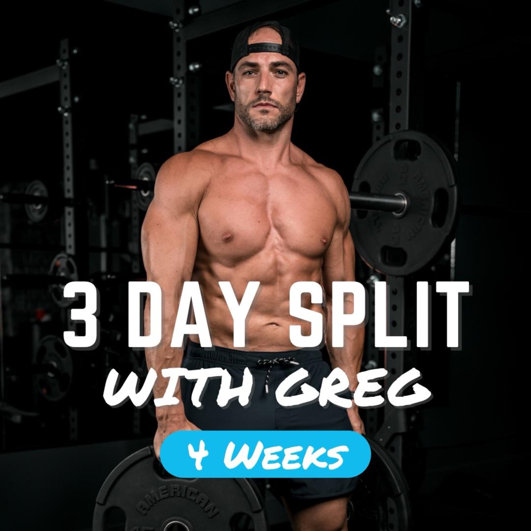 3 Day Split w/ Greg by Amy Williams