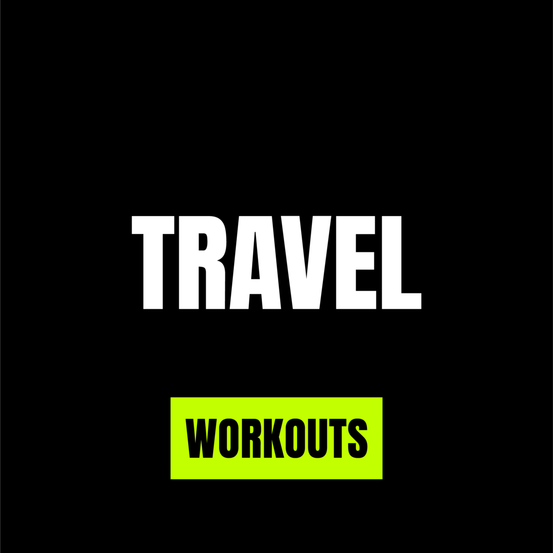 Travel Workouts by TRAIN HARD