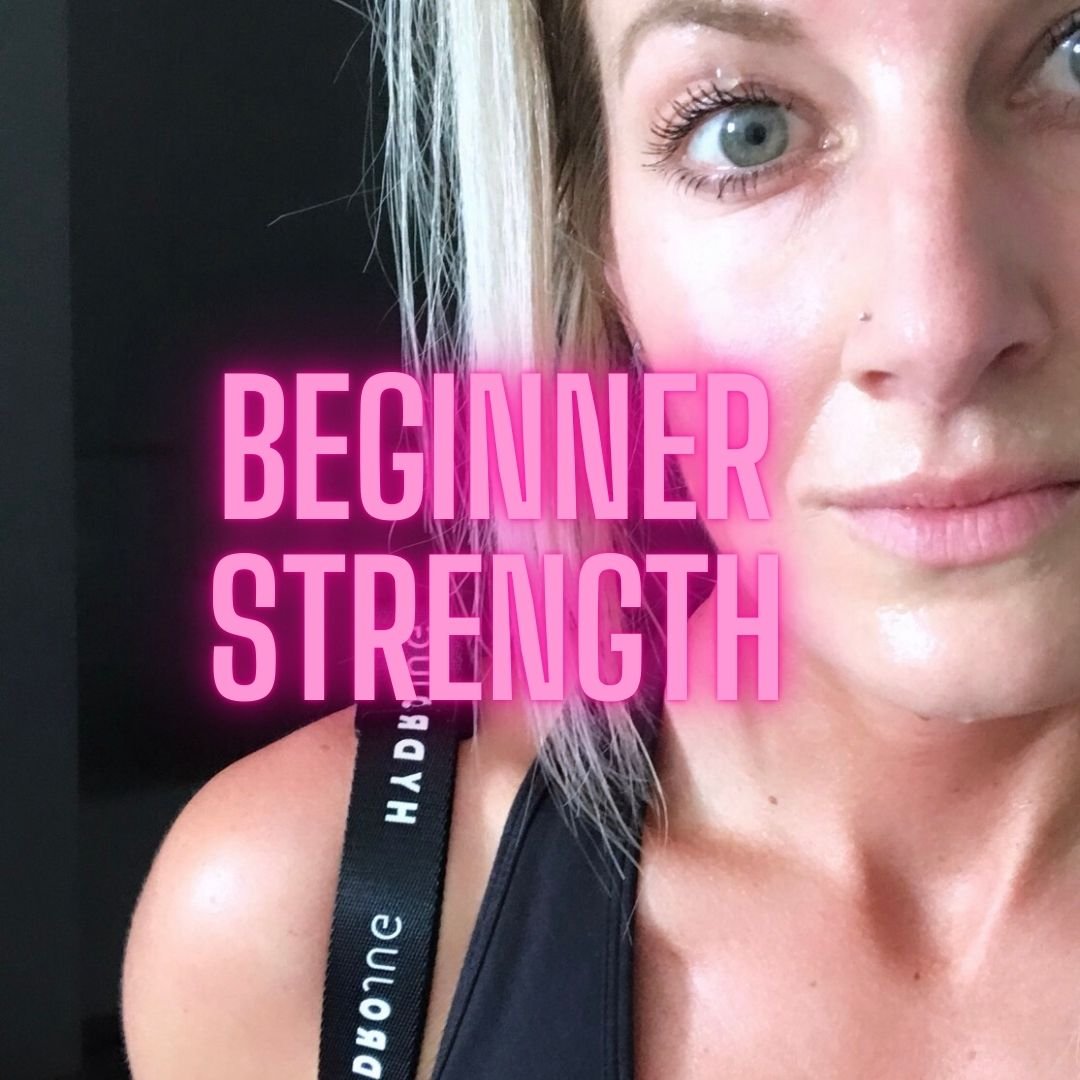Beginners Strength by Kayla Roberts