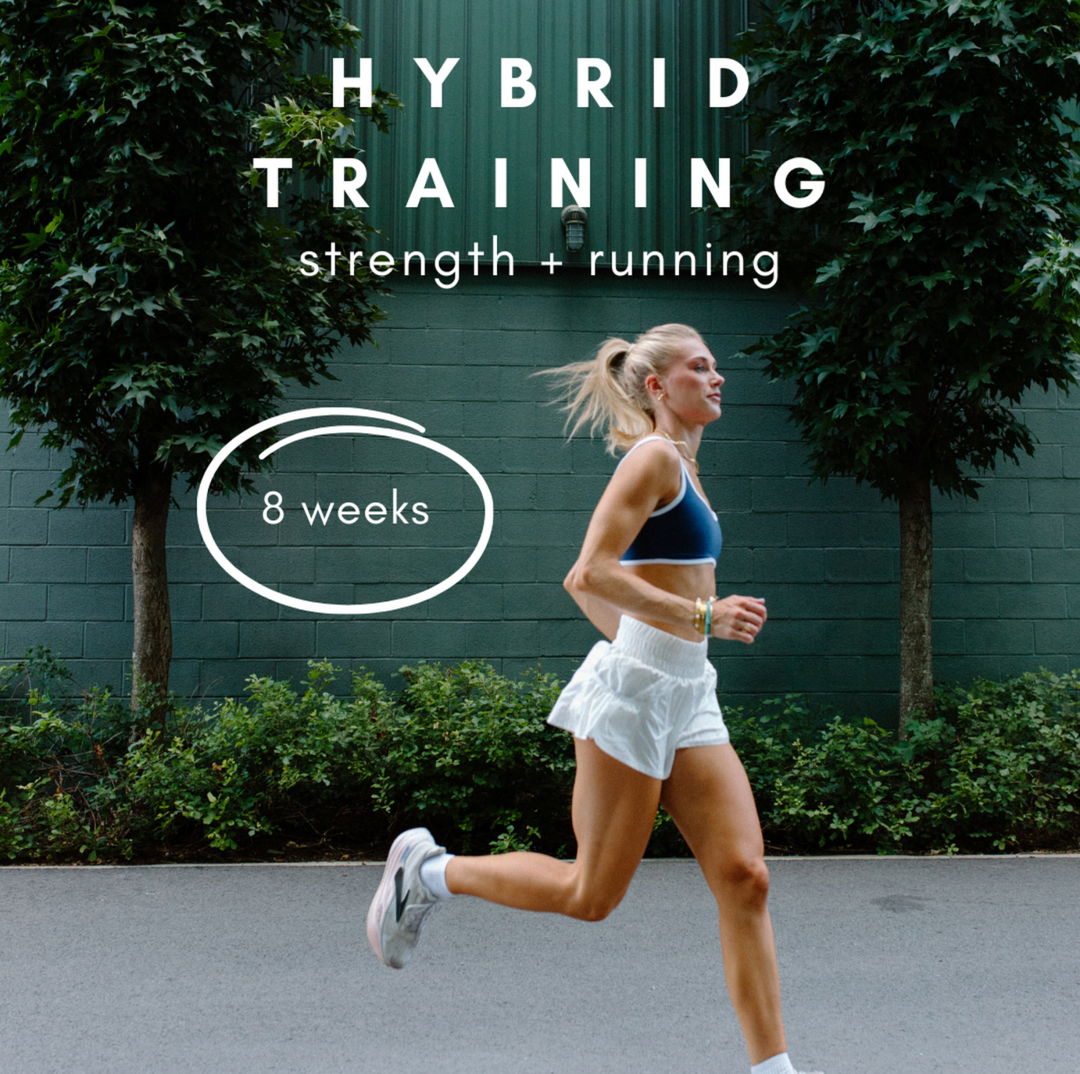 Hybrid Program: Strength + Running by Lauren Bennett